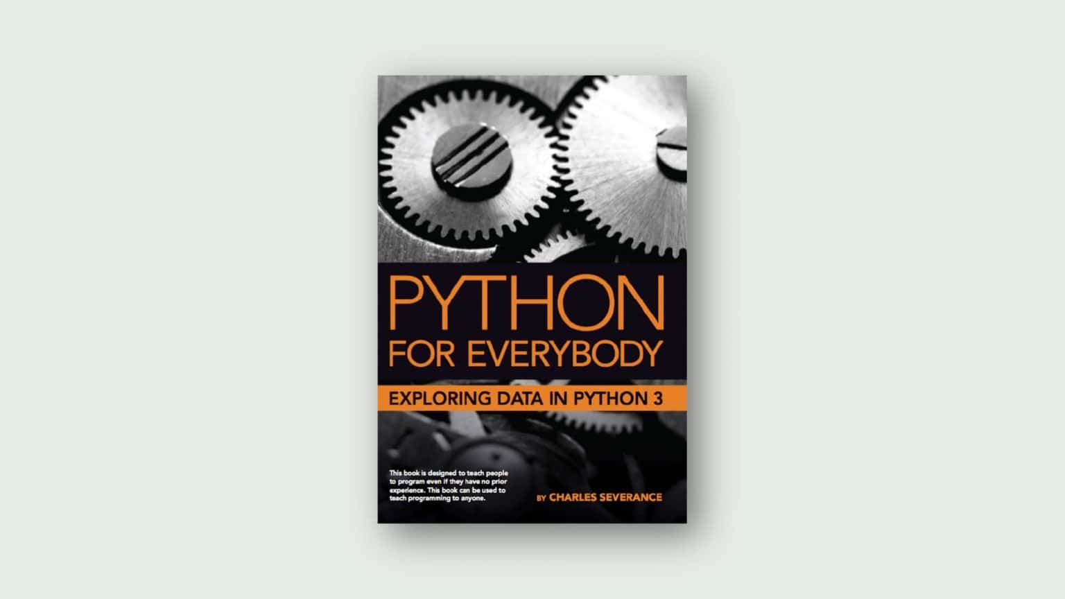 Python For Everybody Exploring Data Using Python 3
